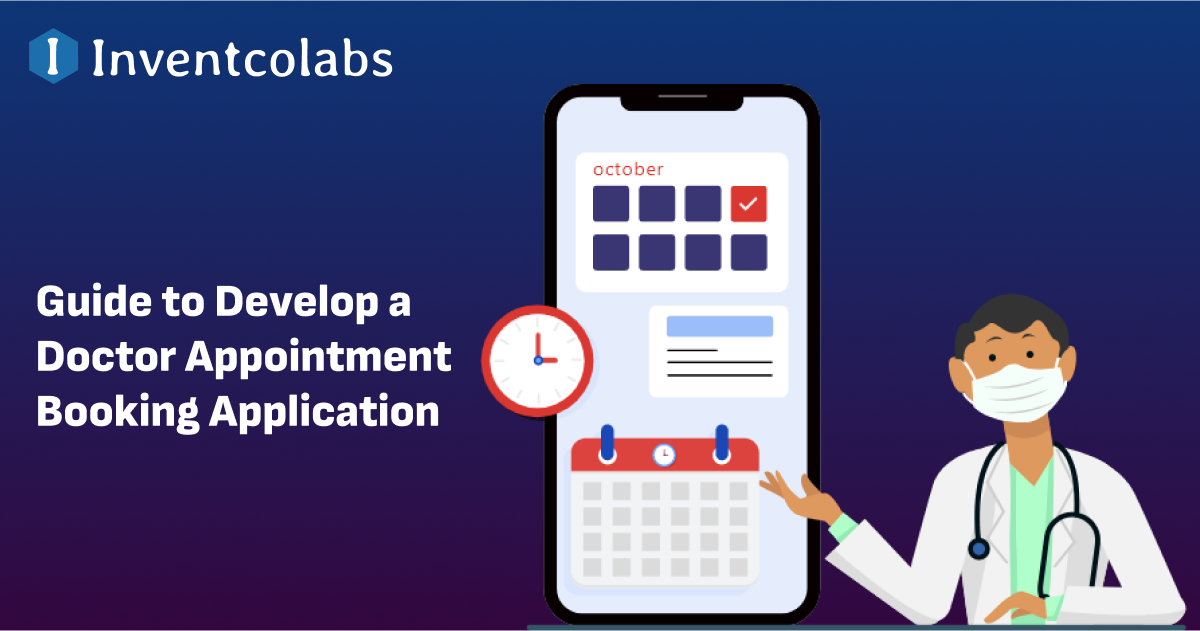 Doctor Appointment Booking App Development - Complete Guide