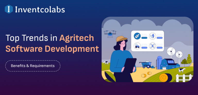 Top 11 Trends in Agritech Software Development in 2025