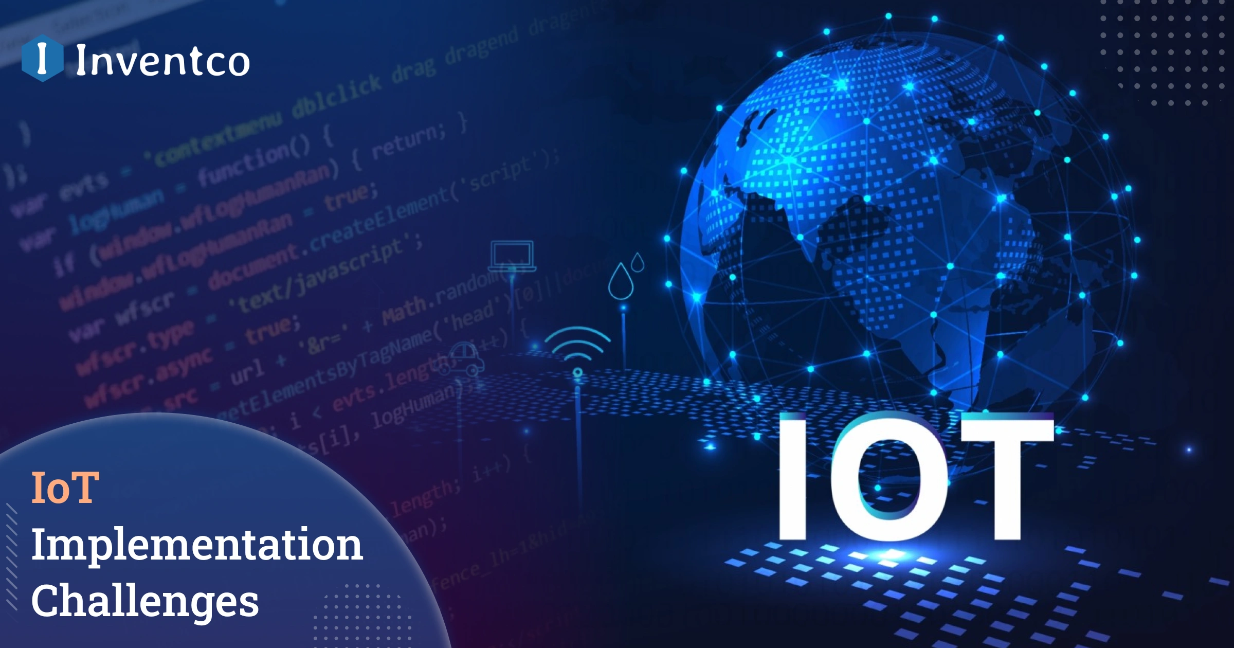 Top IoT Implementation Challenges in 2026 - Inventco