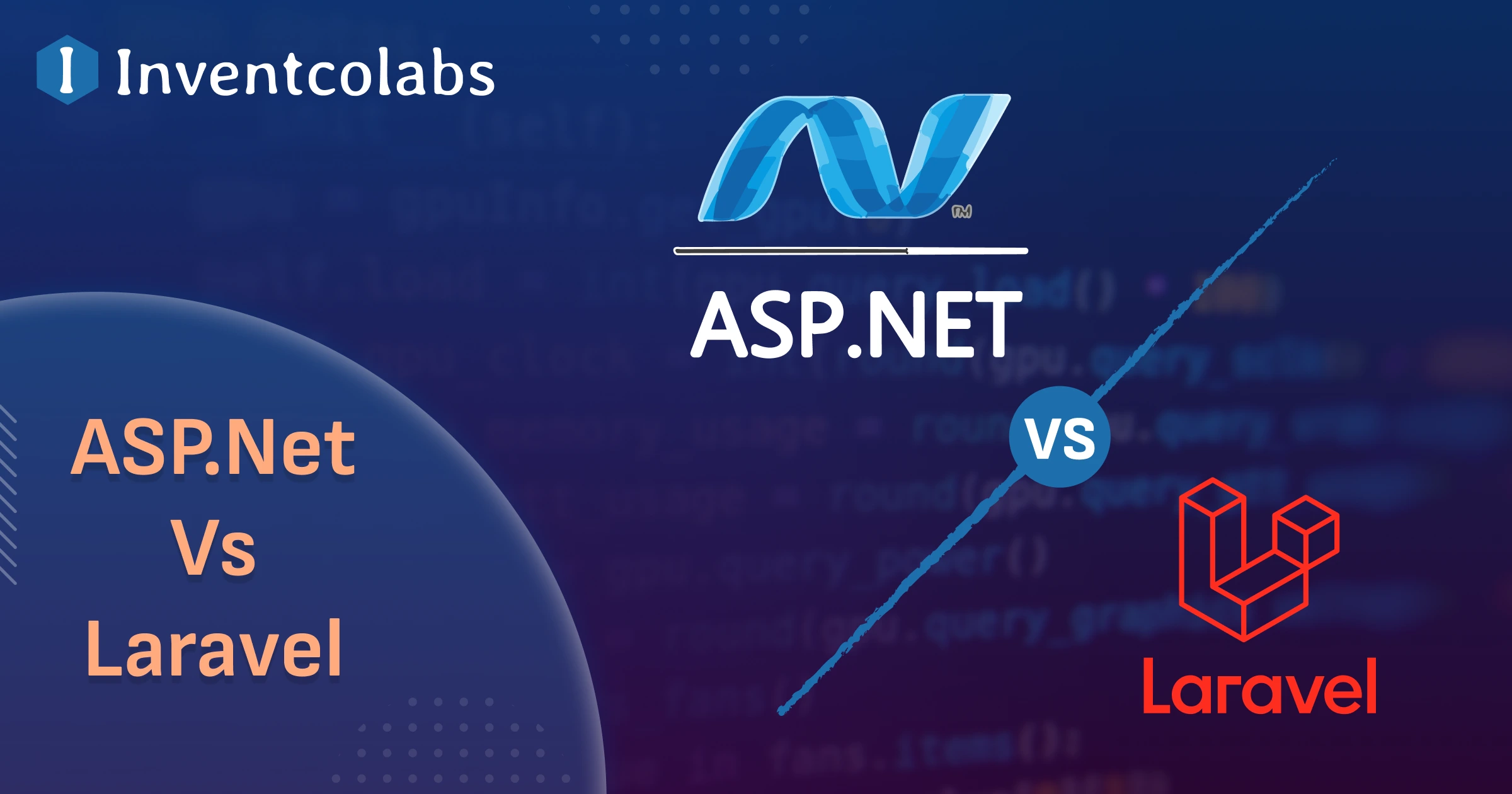 ASP.Net vs Laravel: Which is Best for Web App Development