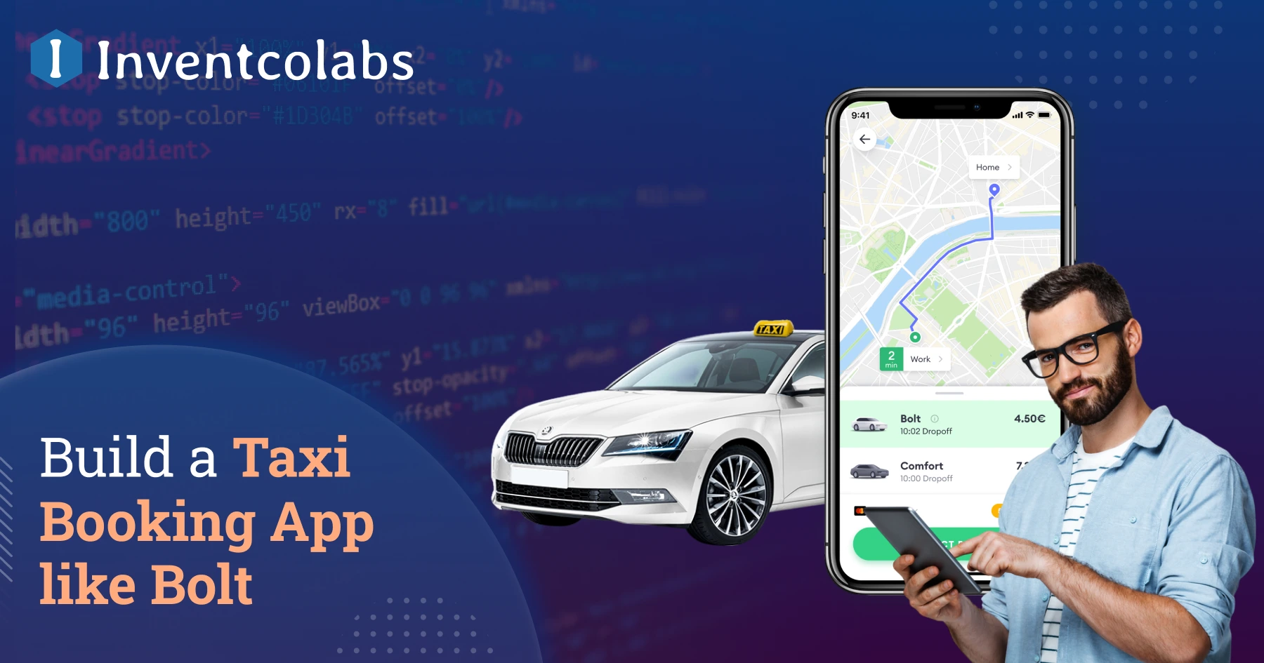 A Step-by-Step Guide to Build a Taxi Booking App like Bolt
