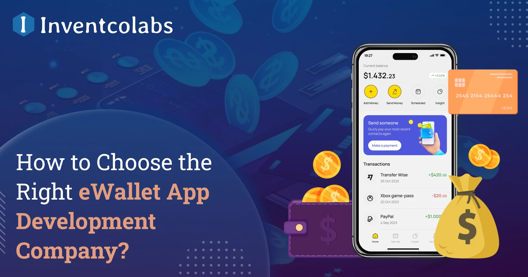 How to Choose the Right eWallet App Development Company?