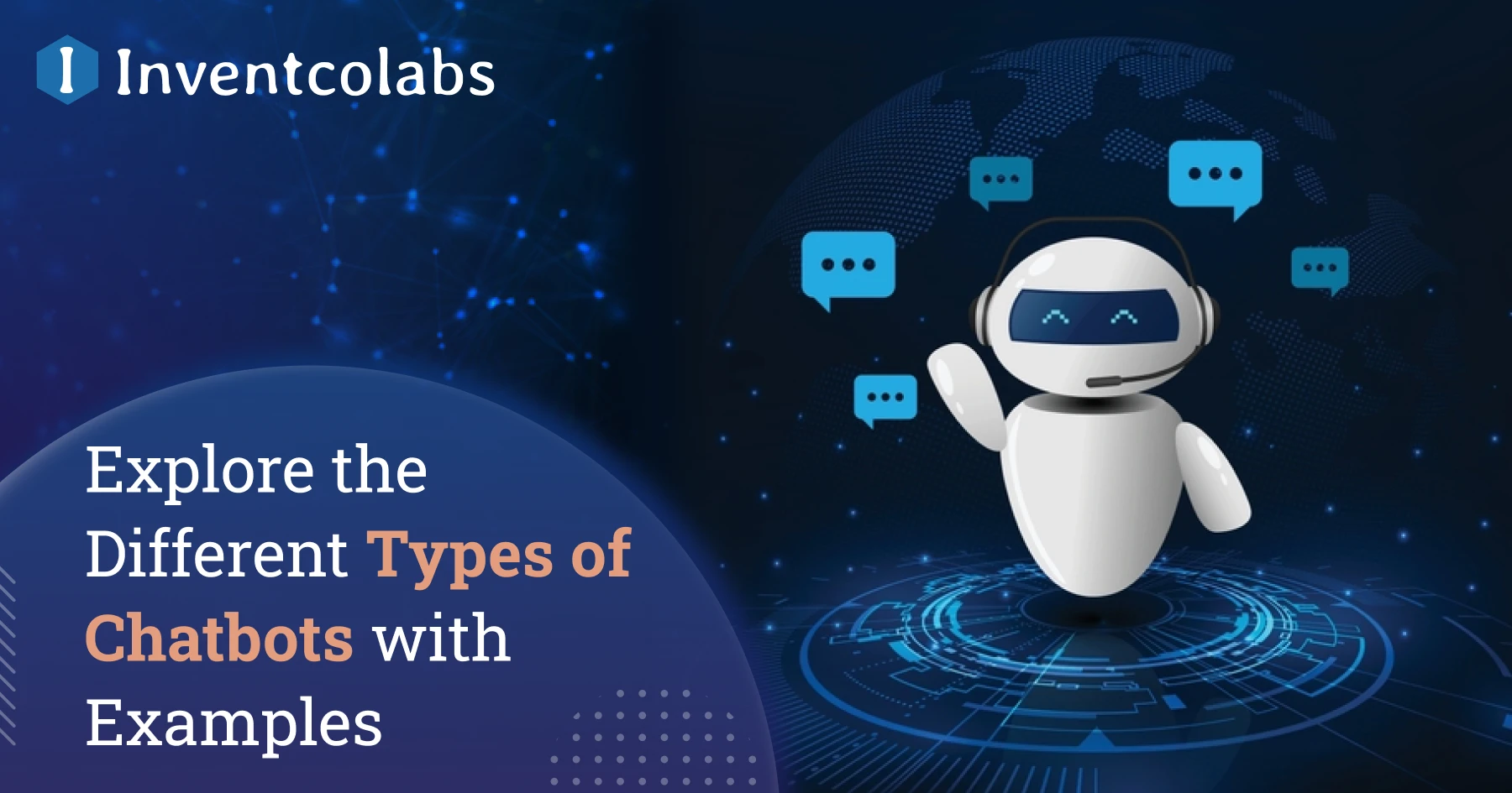 Explore Different Types of Chatbots with Examples